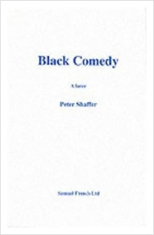 블랙 코미디 (Black Comedy, 1965) / 피터 쉐퍼 (Peter Shaffer) : 네이버 블로그
