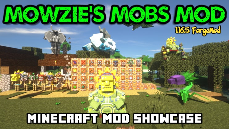 [모드][1.18.2][Forge] 모우지의 몹 모드 (Mowzie's Mobs mod) : 네이버 블로그
